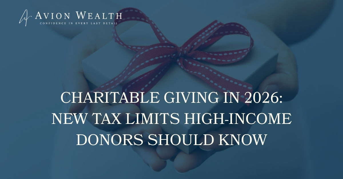 2026 Charitable Giving Changes That May Affect High Net Worth Donors